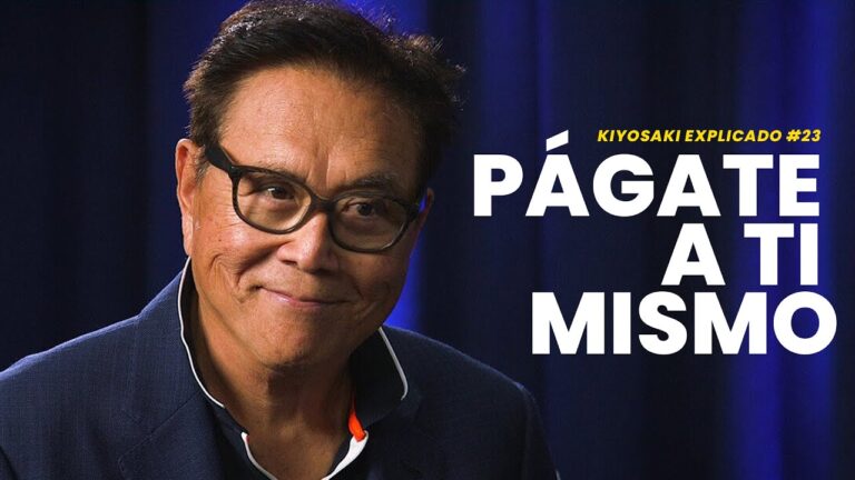 ¡Aprende de Robert Kiyosaki y págate a ti primero para alcanzar el ...
